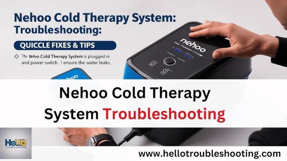 Nehoo Cold Therapy System Troubleshooting: Quick Fixes Guide ...